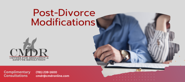 Post-Divorce Modifications - Boston Mediation